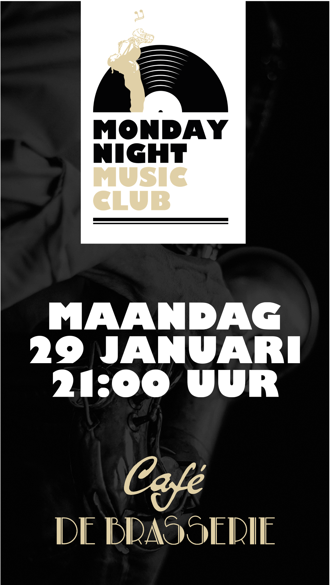 Monday Night Music Club - Café De Brasserie